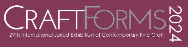 CraftForms 2024 Online Exhibition — Craft Forms